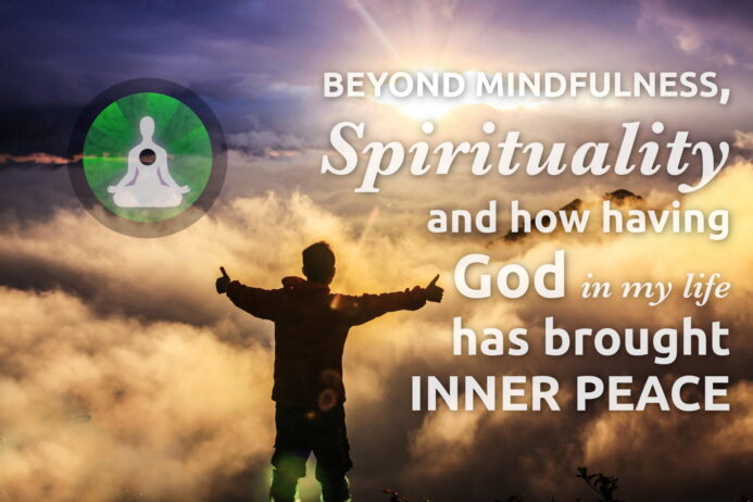 Spirituality and God, how I found inner peace